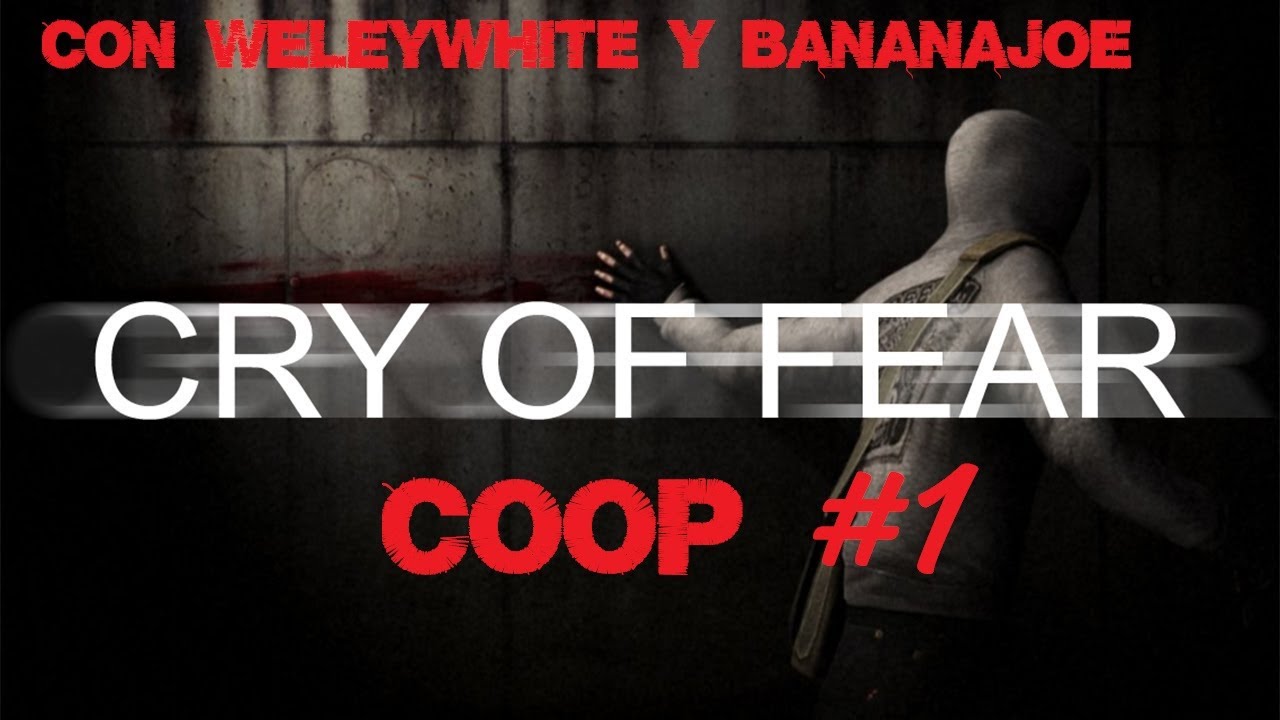 CRY OF FEAR COOP #1 - GAMEPLAY ESPAÑOL - NO SE SI ES UN JUEGO DE MIEDO O UN JUEGO DE MEMES - YouTube