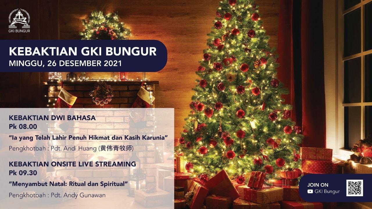 Keb. Umum Live - 26 Dec 2021 - Pdt Andy Gunawan - Menyambut Natal ...