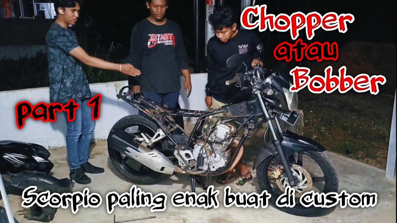 MOTOR CUSTOM!!! Scorpio paling cocok untuk bahan motor custom - bobber ...