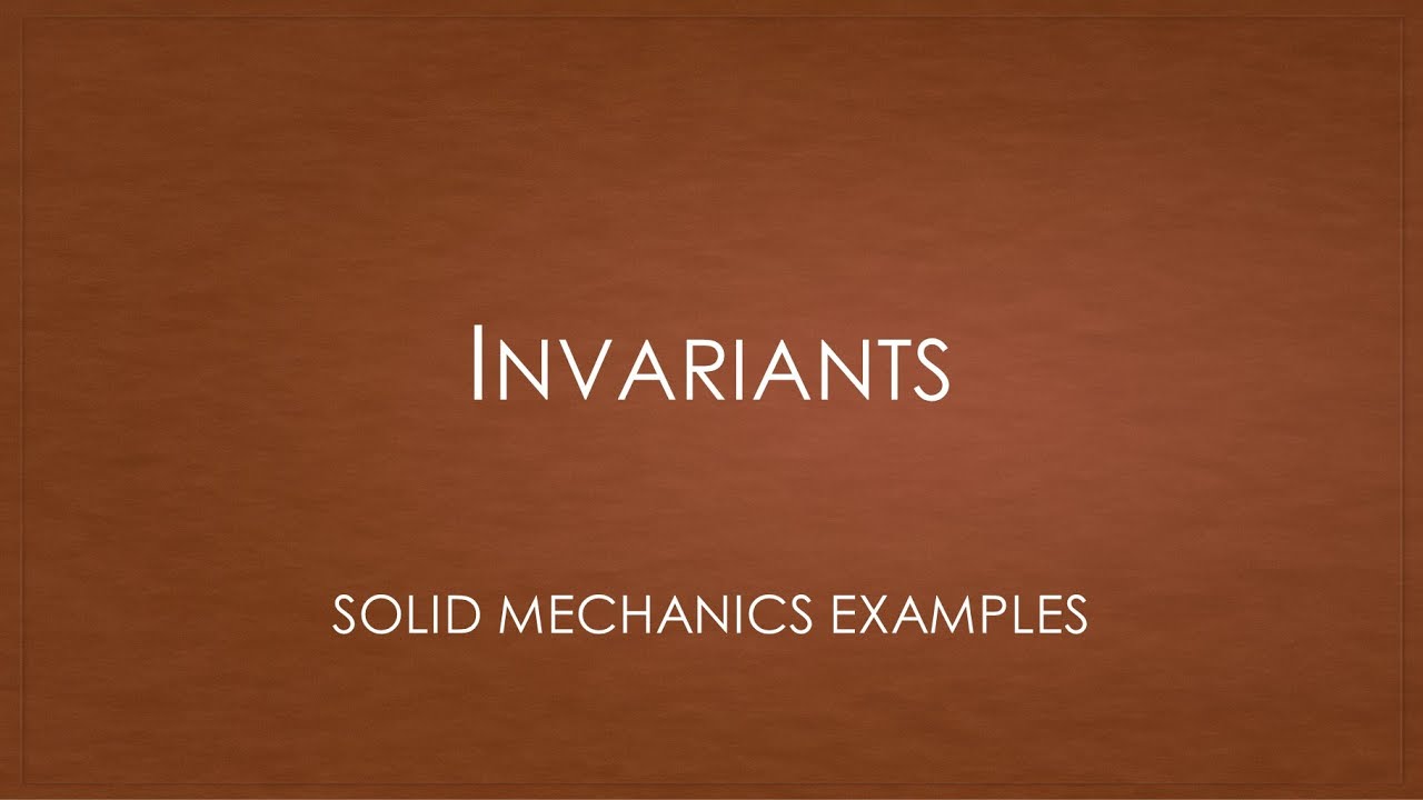 Solid Mechanics - Quiz Examples | Invariants - YouTube