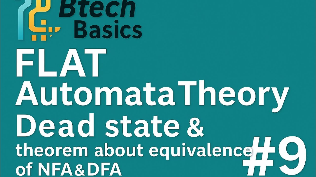 Dead state & Theorem about equivalence of NFA & DFA||FLAT||TOC||for ...