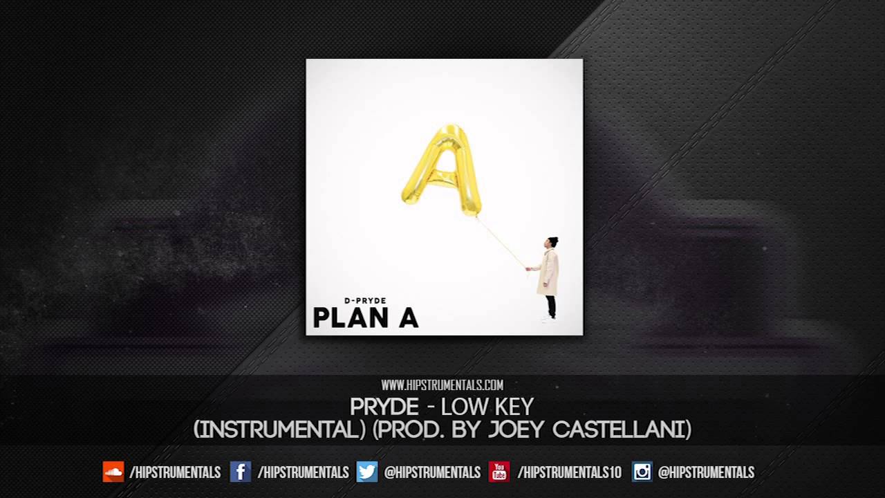 Pryde - Low Key [Instrumental] (Prod. By Joey Castellani) + DL via ...