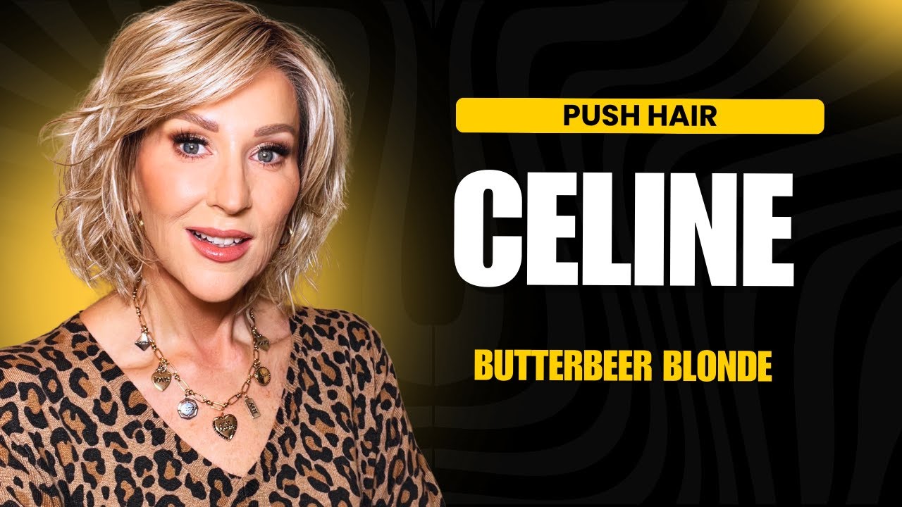 PUSH HAIR | CELINE Wig Review | Butterbeer Blonde | POPULAR Style With ...