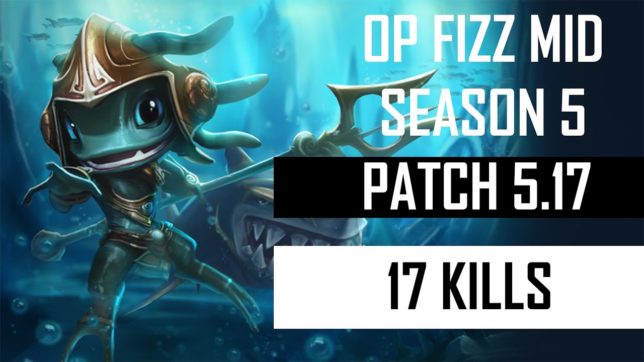 OP Fizz Mid S5 Patch 5.17 Build + Guide - YouTube