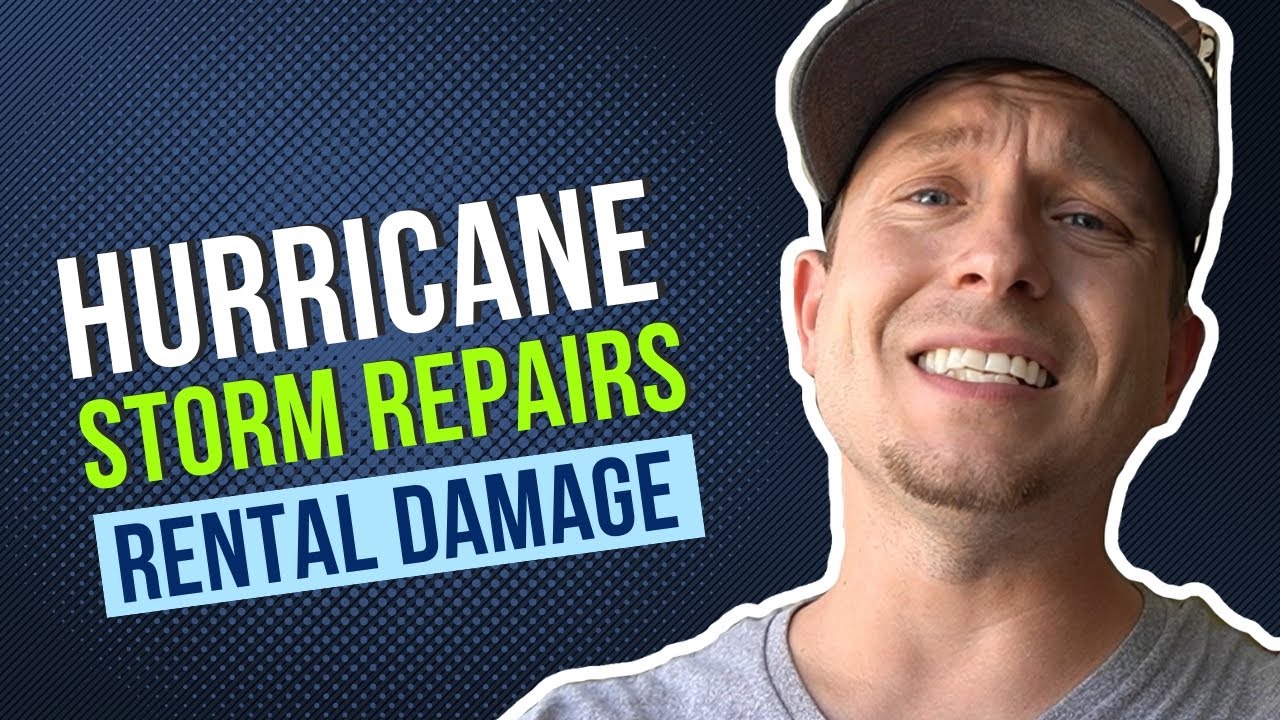 After the Hurricane: Rental Repairs & Creating Your Post-Storm ...