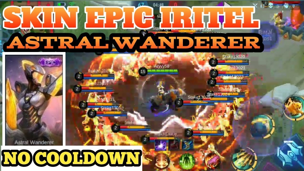 Skin Epic Iritel ASTRAL WANDERER NO COOLDOWN Skills | Mobile Legends ...