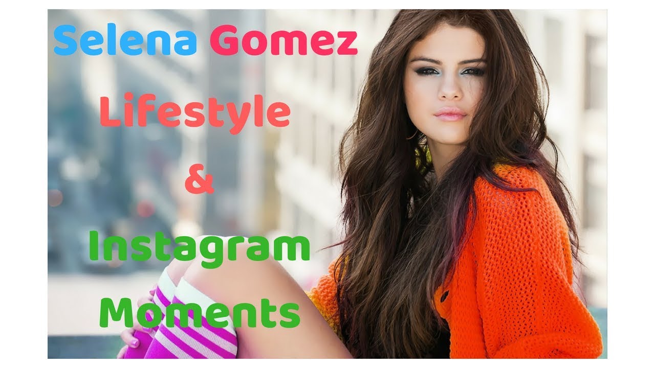 Selena Gomez Lifestyle 2018 | Instagram Pictures and Videos | Ep 1 ...