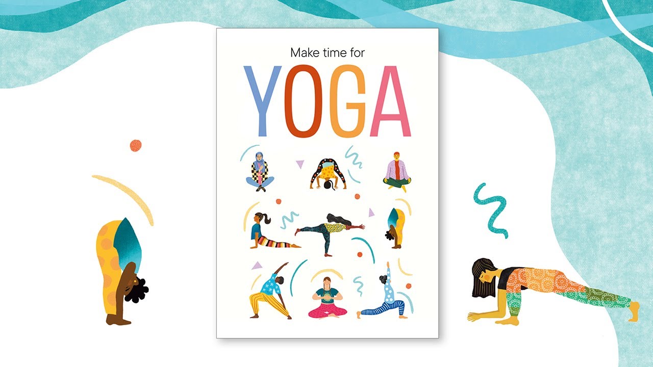 Make Time for Yoga by Dawattie Basdeo - YouTube