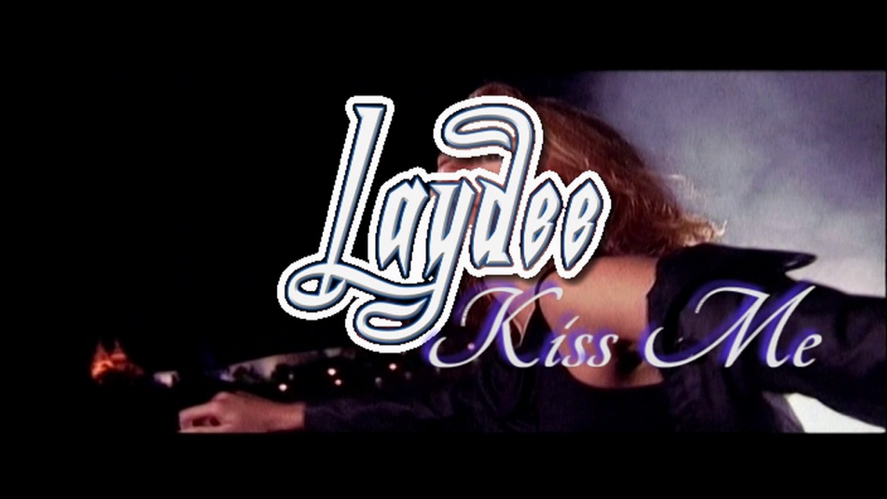 Laydee - Kiss Me - official release 30.03.2017 - YouTube