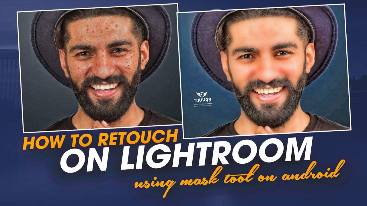How to Retouch on Lightroom using Mask Tool on Android | Tayyab Editix - YouTube