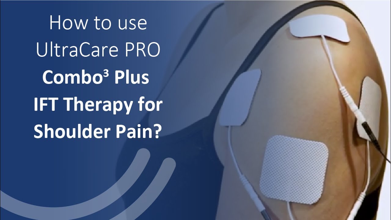Shoulder Pain Relief: A Guide to UltraCare PRO Combo3 Plus IFT - YouTube