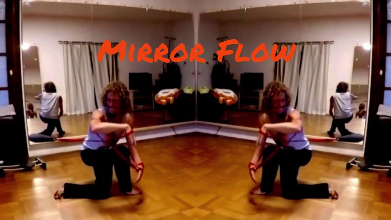 Mirror Flow - YouTube