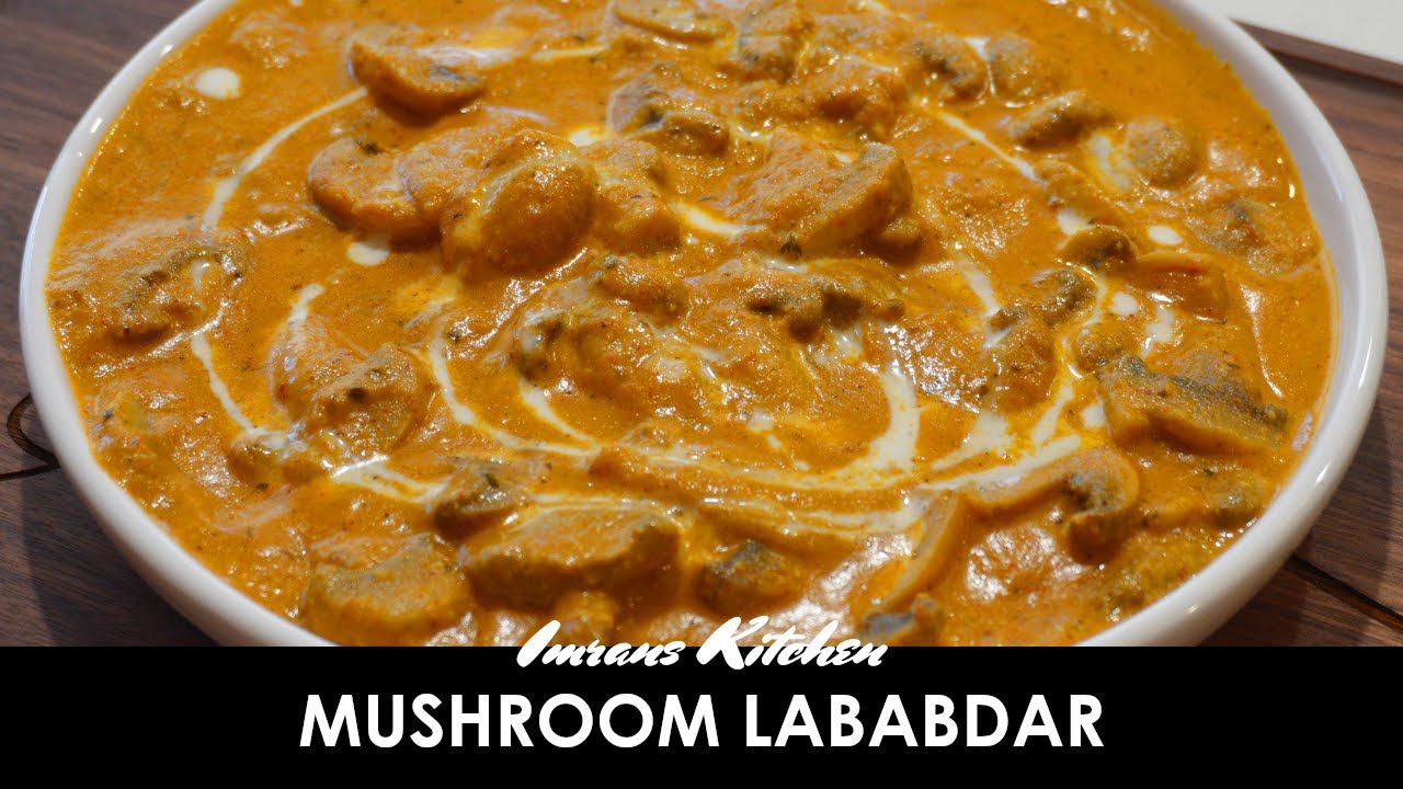 How To Make Mushroom Lababdar | Restaurant Style Mushroom Gravy Recipe ...