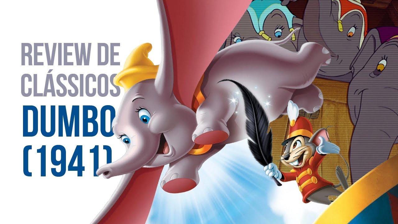 DUMBO: CURIOSIDADES, FATOS E A HISTÓRIA DO CLÁSSICO DISNEY - CANAL ZERO ...