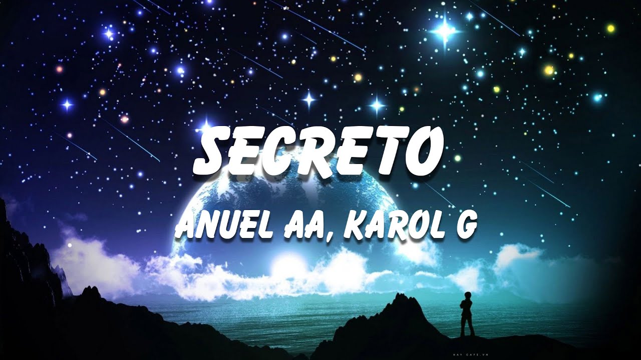 Anuel AA, Karol G - Secreto (Letra / Lyrics) - YouTube