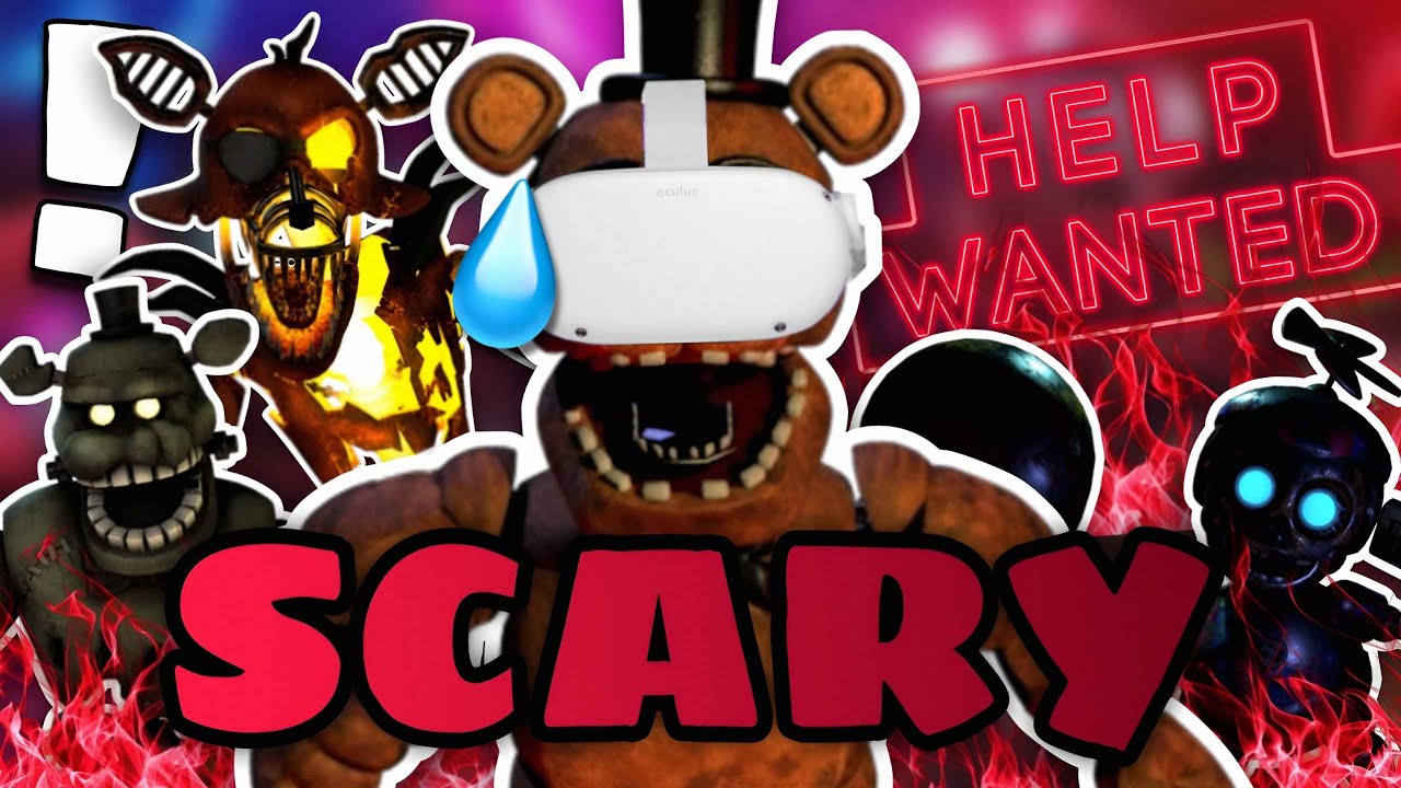Five Nights at Freddy's VR Help Wanted IS SO SCARY!!!! - YouTube