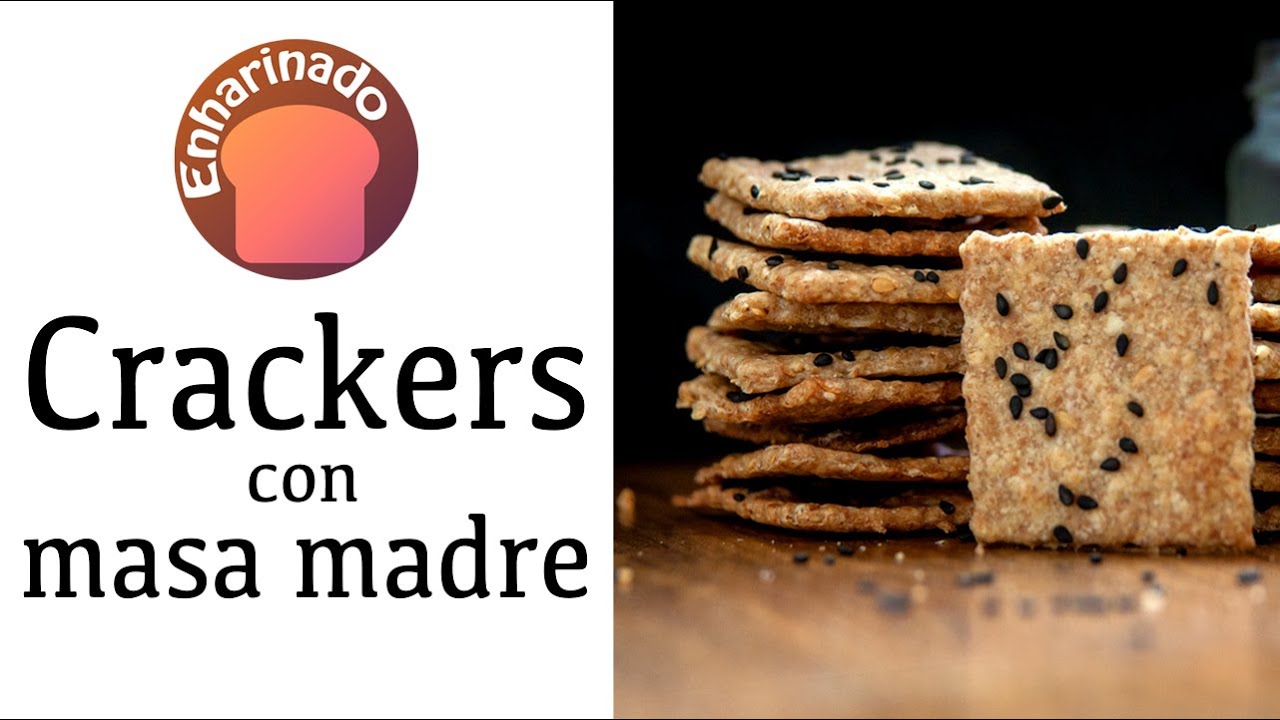 Crackers con masa madre - www.enharinado.com - YouTube