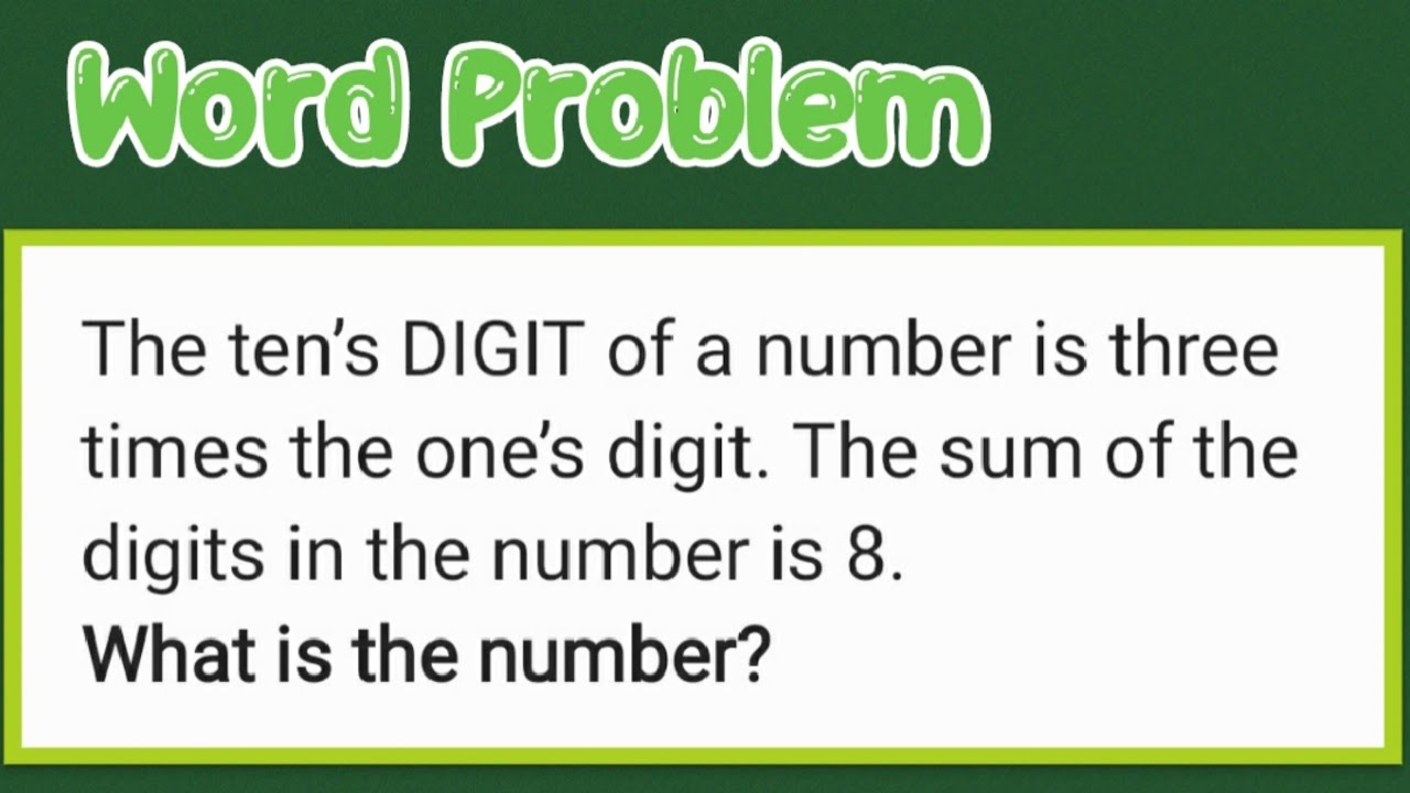 Ten’s digit of a number is three times the one’s digit. Sum of the ...