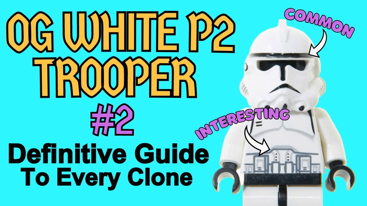 The OG LEGO P2 Clone Trooper: A Definitive Guide | Know Your LEGO ...