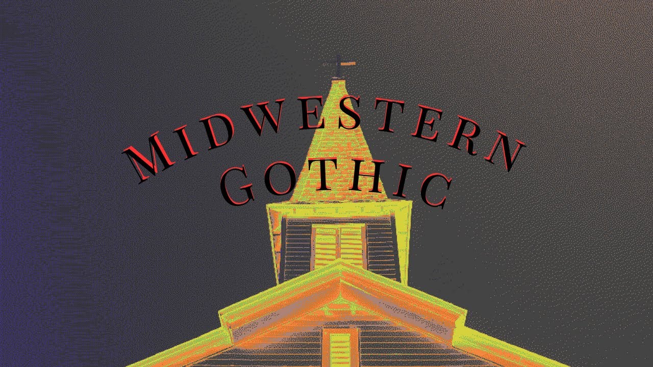 Exploring the Midwestern Gothic Aesthetic in Film TV and Games - YouTube
