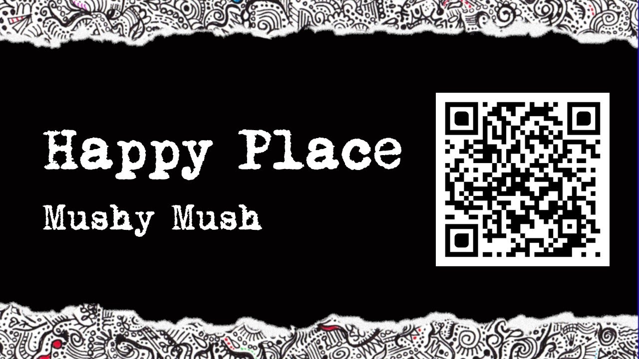 Happy Place Virtual Tour - Mushy mush - YouTube