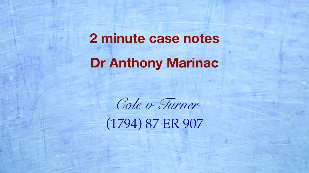 Cole v Turner (Battery) - YouTube