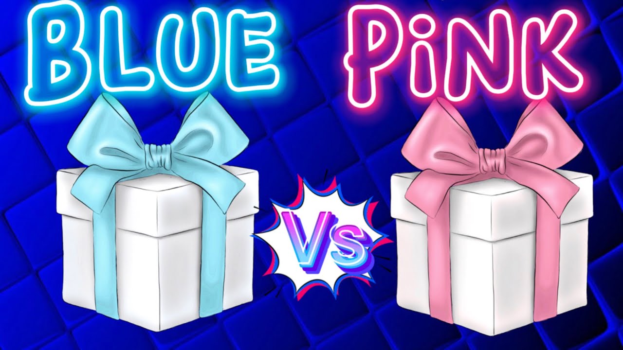 CHOOSE YOUR 💝 / BLUE 💎VS 🌸PINK - YouTube
