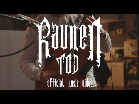 RAUNEN - Tod (OFFICIAL MUSIC VIDEO)