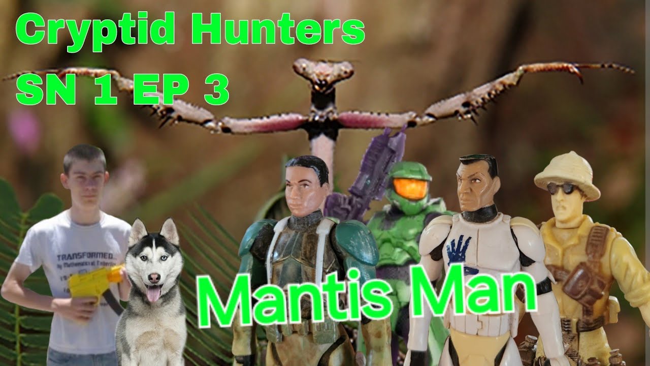 Cryptid Hunters Sn1 ep3 Mantis Man - YouTube