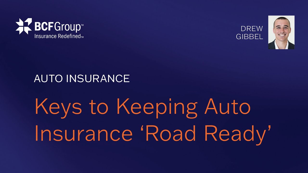 Keys to Keeping Auto Insurance ‘Road Ready’ - YouTube