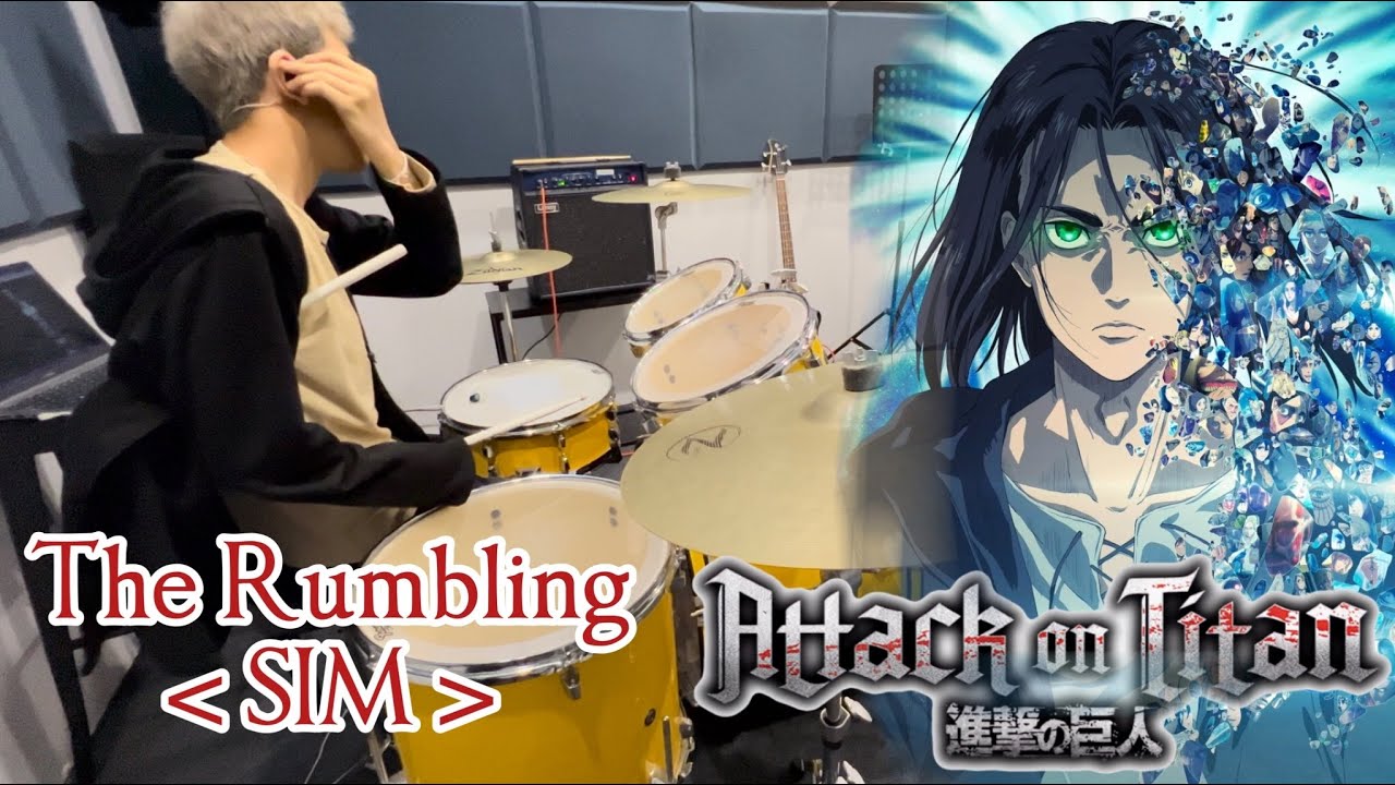 The Rumbling - SIM | Drum Cover | Attack on Titan The Final Season Part ...