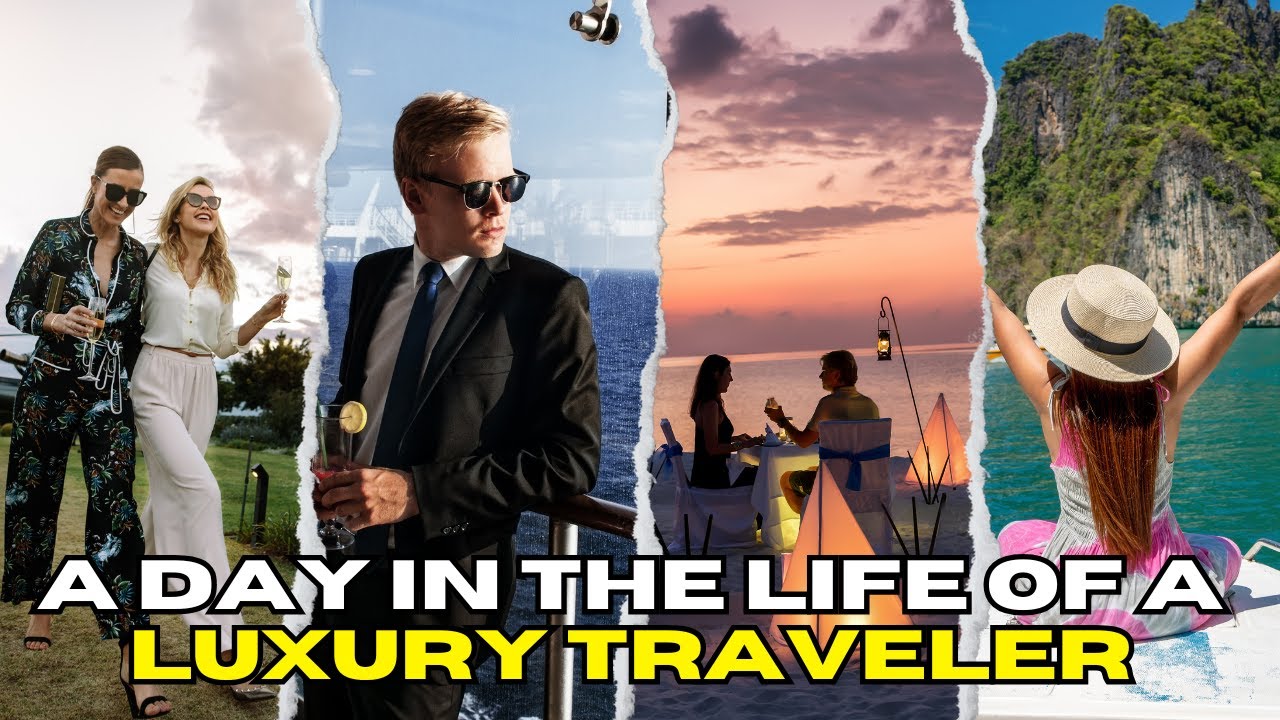 A Day in the Life of a Luxury Traveler: Exclusive Experiences - YouTube