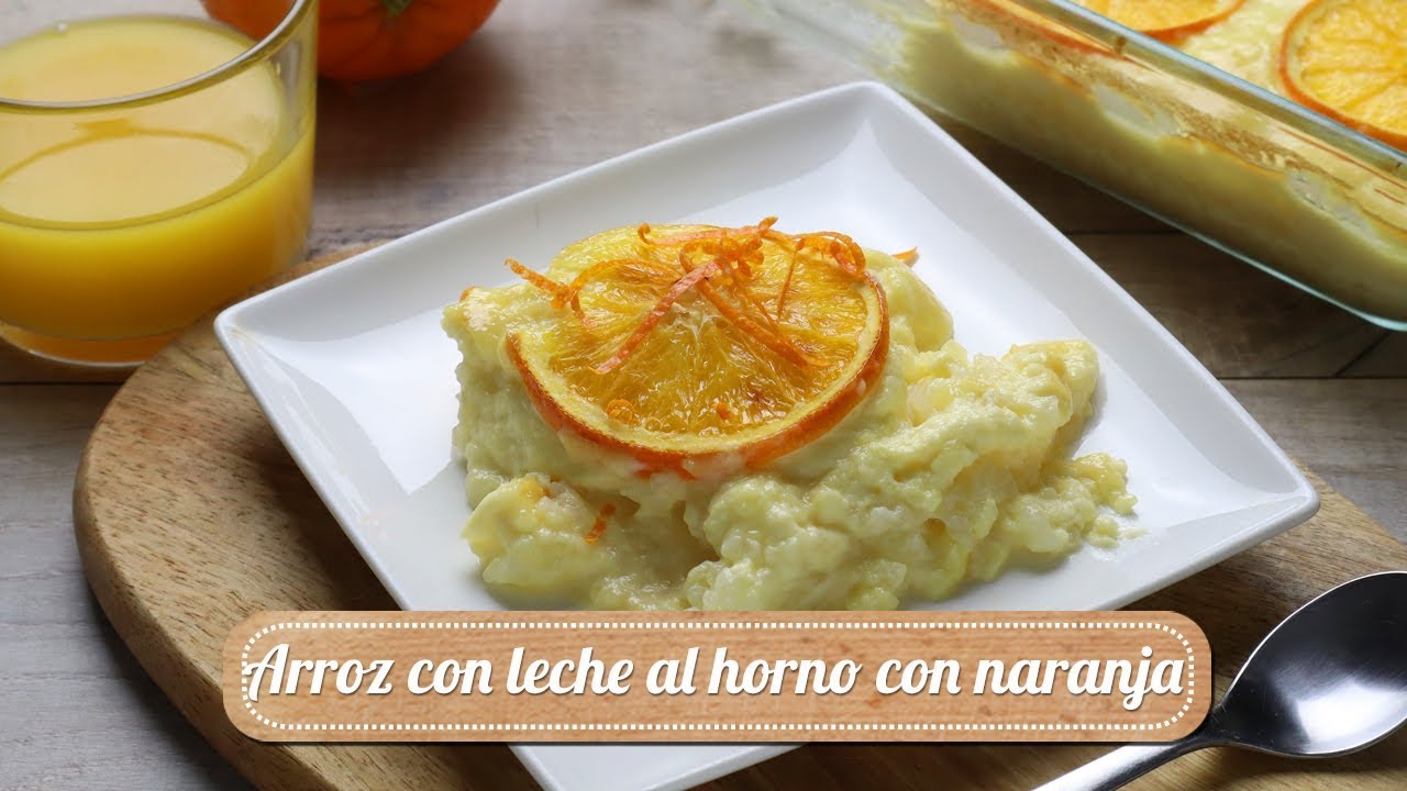 Arroz con leche a la naranja - YouTube