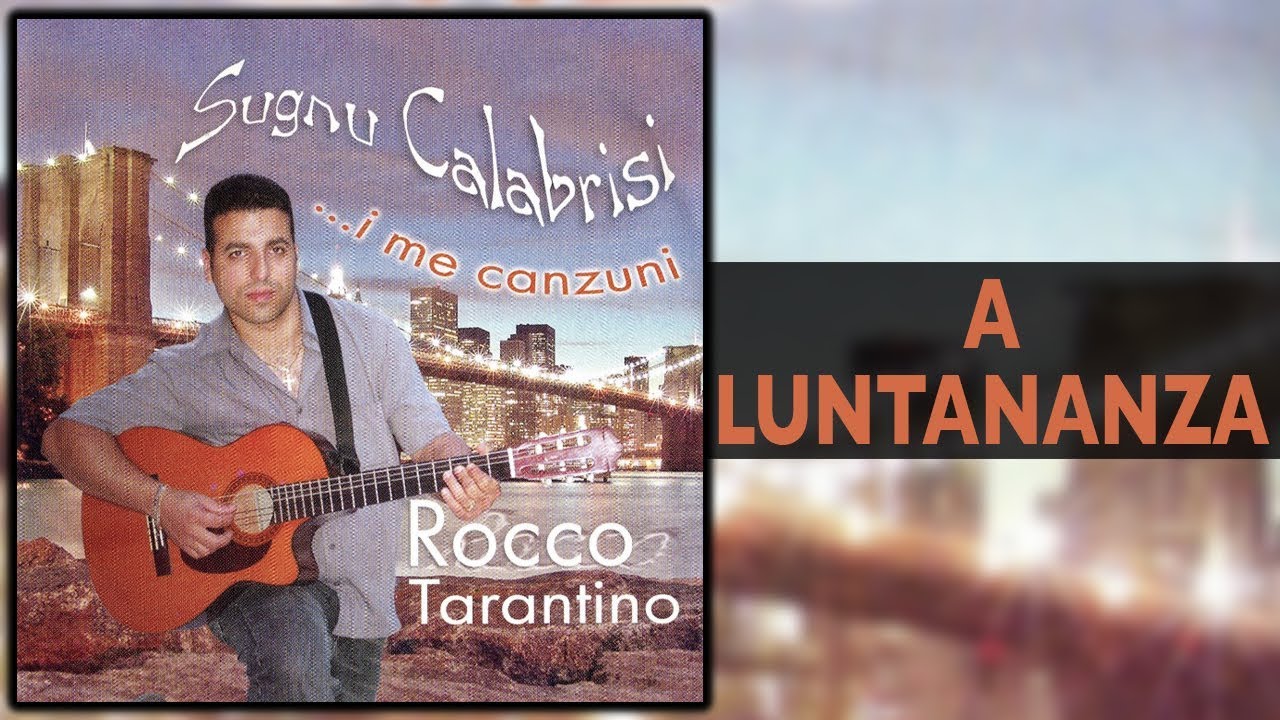 Rocco Tarantino - A luntananza - YouTube