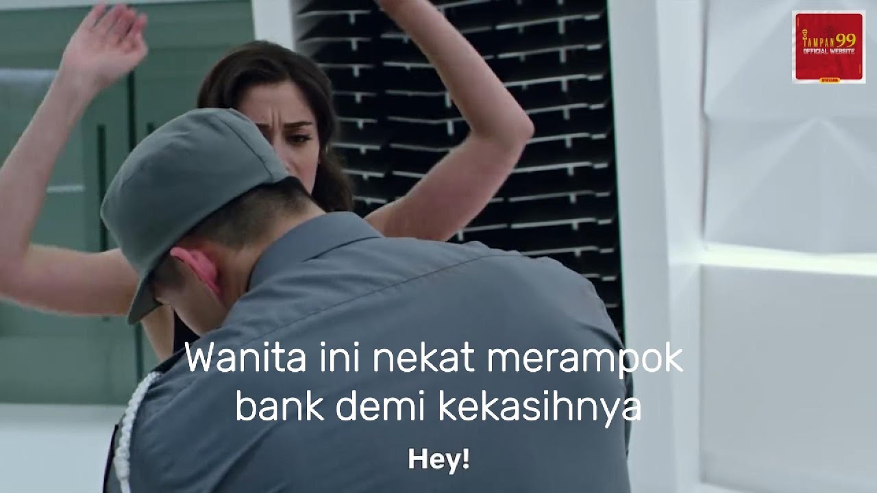 alur cerita film wanita yang merampok bank demi pacarnya - YouTube