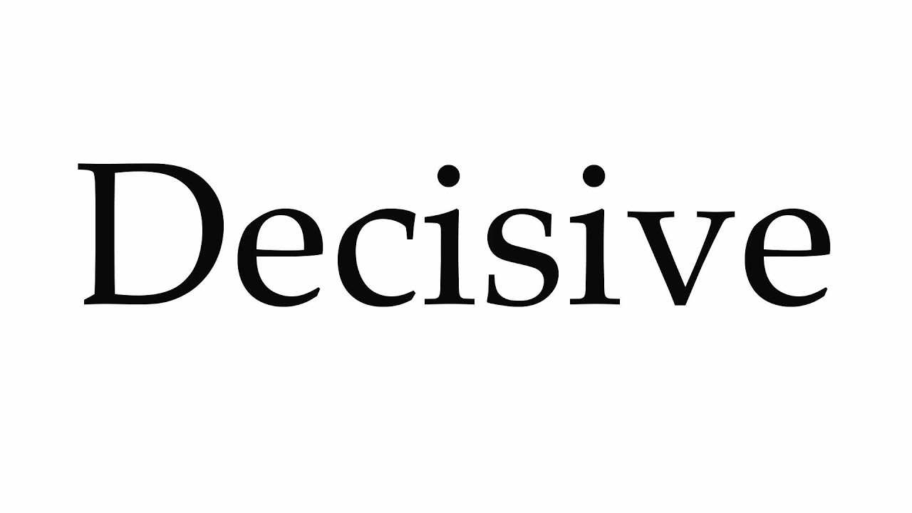 How To Pronounce Decisive YouTube how-to-pronounce-decisive-youtube