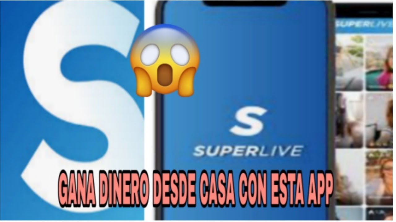 GANA DINERO RÁPIDO 🤑 DESDE TU CASA CON ESTA APP /SUPERLIVE - YouTube