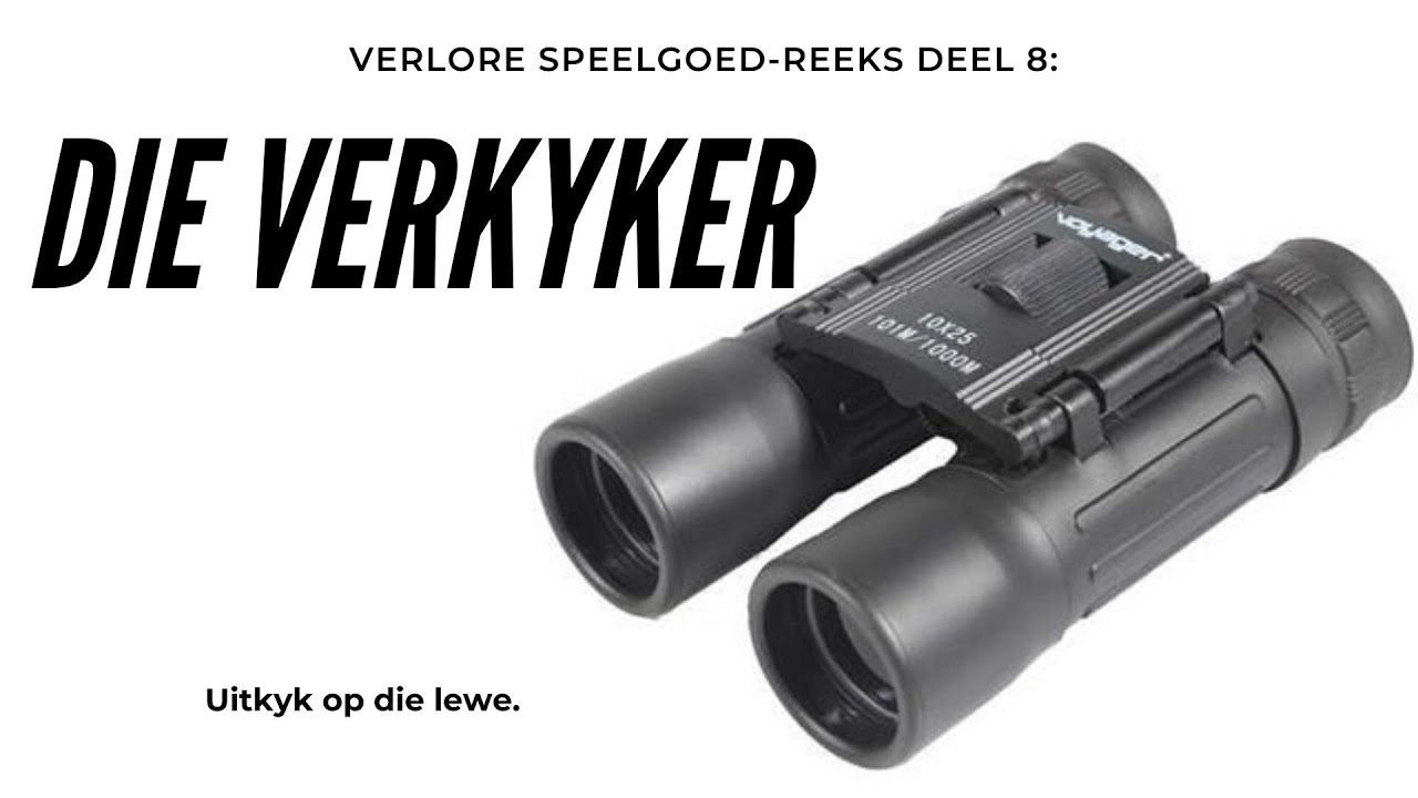 die Kerk | Oordenking | Verlore Speelgoed-reeks deel 8: Die Verkyker ...