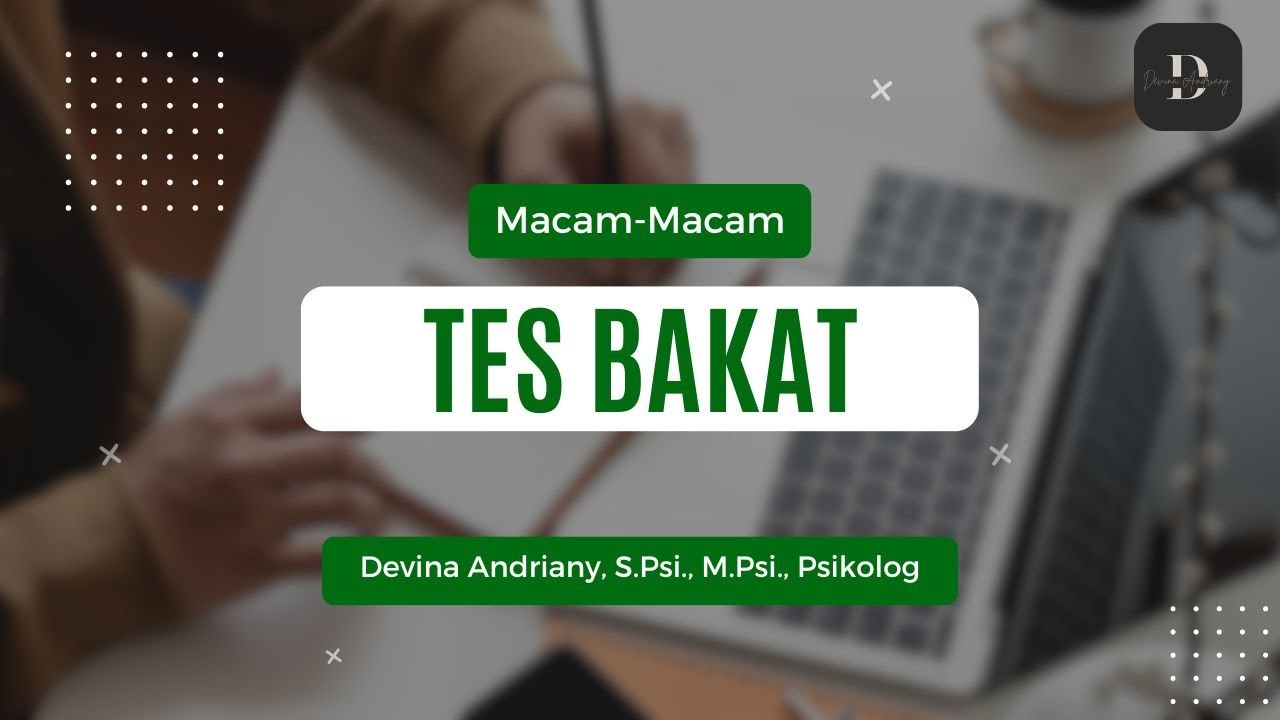 Macam Alat Tes Bakat : Sejarah, Aspek dan Tujuan Penggunaan - YouTube
