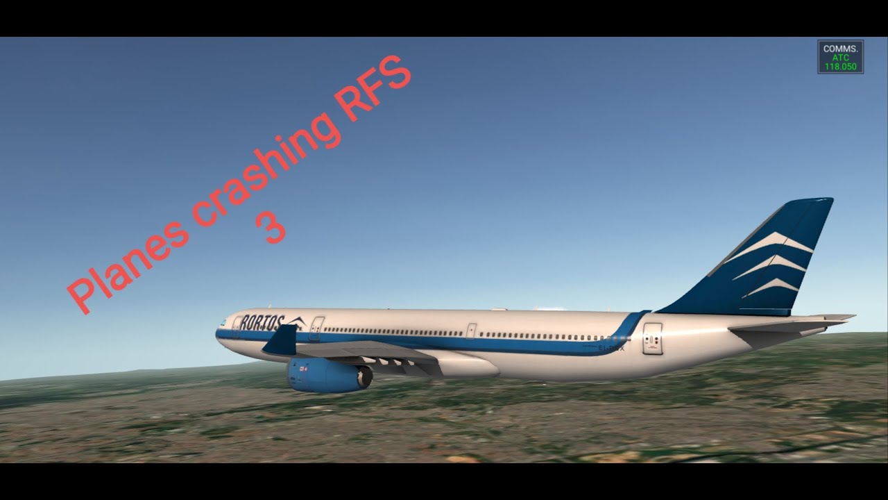 Planes Crashing in RFS (EVENT)(Part 3) - YouTube