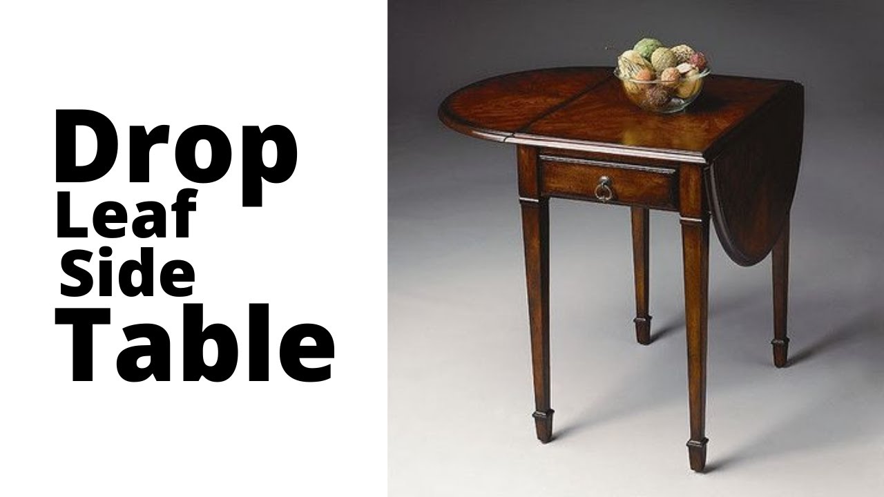 Drop Leaf Side Table - Side Table Design Ideas 2021 - YouTube