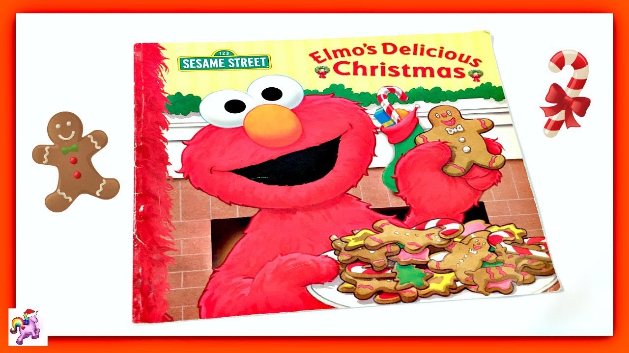 "ELMO'S DELICIOUS CHRISTMAS" SESAME STREET ELMO - Read Aloud Storybook ...