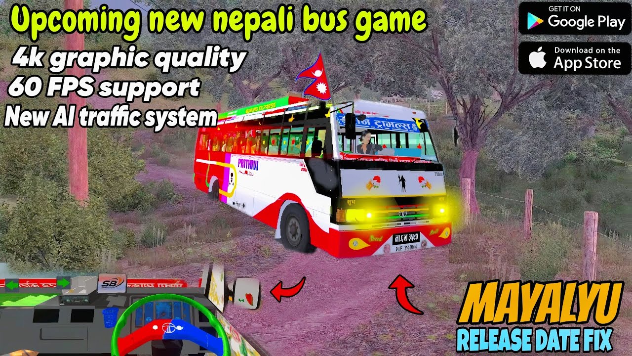 Mayalu game update|| upcoming new nepali bus game|| 4k graphic quality|60 FPS support|new AI ...