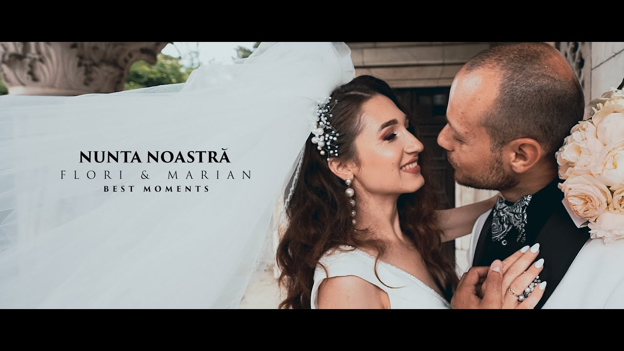 Clip de Nunta 💘 Best Moments 💍 Flori & Marian 🎬 Nelstill Video ...