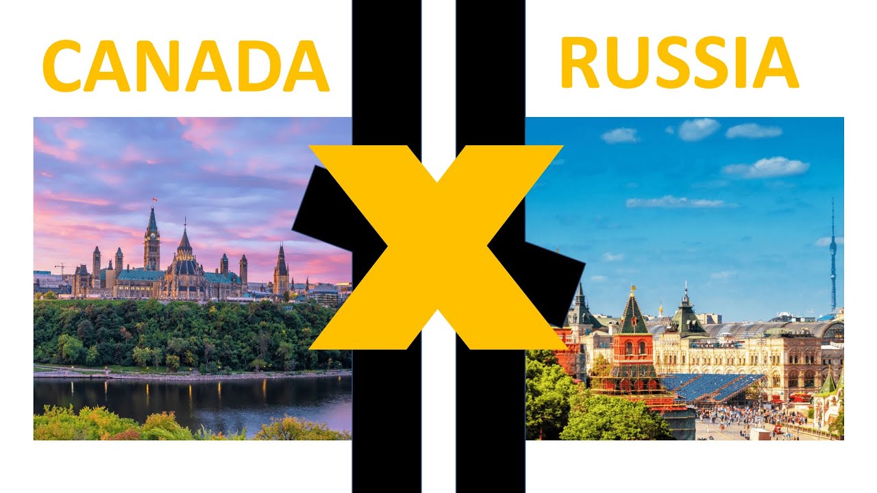 Canada vs Russia | Russia vs Canada | Russia | Canada | Comparison ...