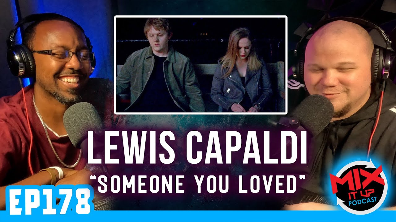 LEWIS CAPALDI "Someone You Loved" MV | FIRST TIME REACTION (EP178 ...