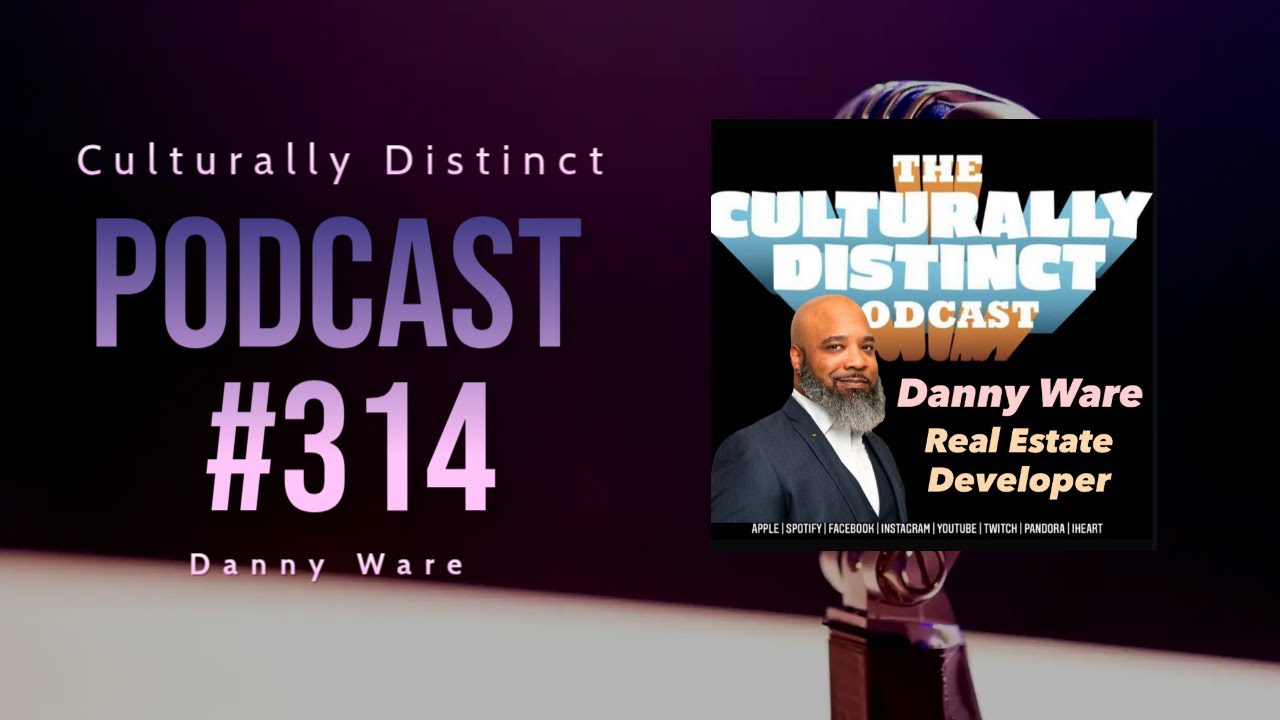 Danny Ware | Community Builders | Episode 314 - YouTube