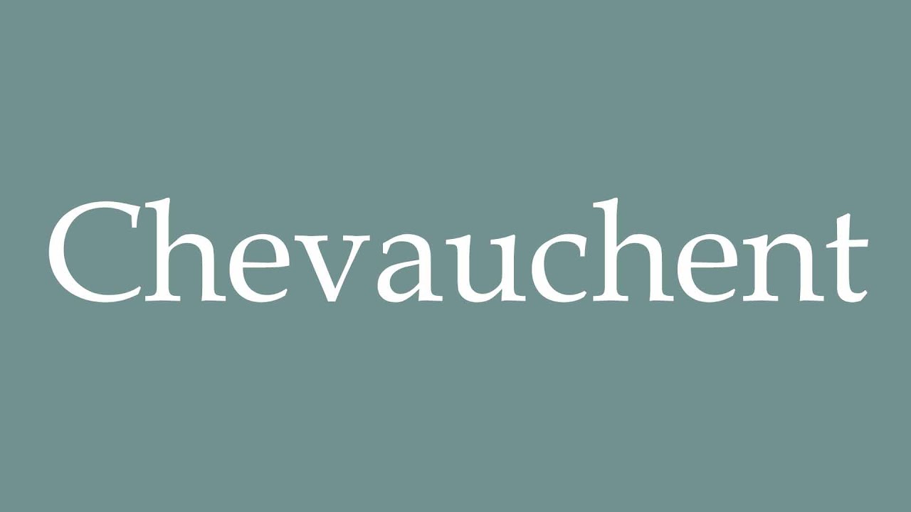 How to Pronounce ''Chevauchent'' (Overlap) Correctly in French - YouTube
