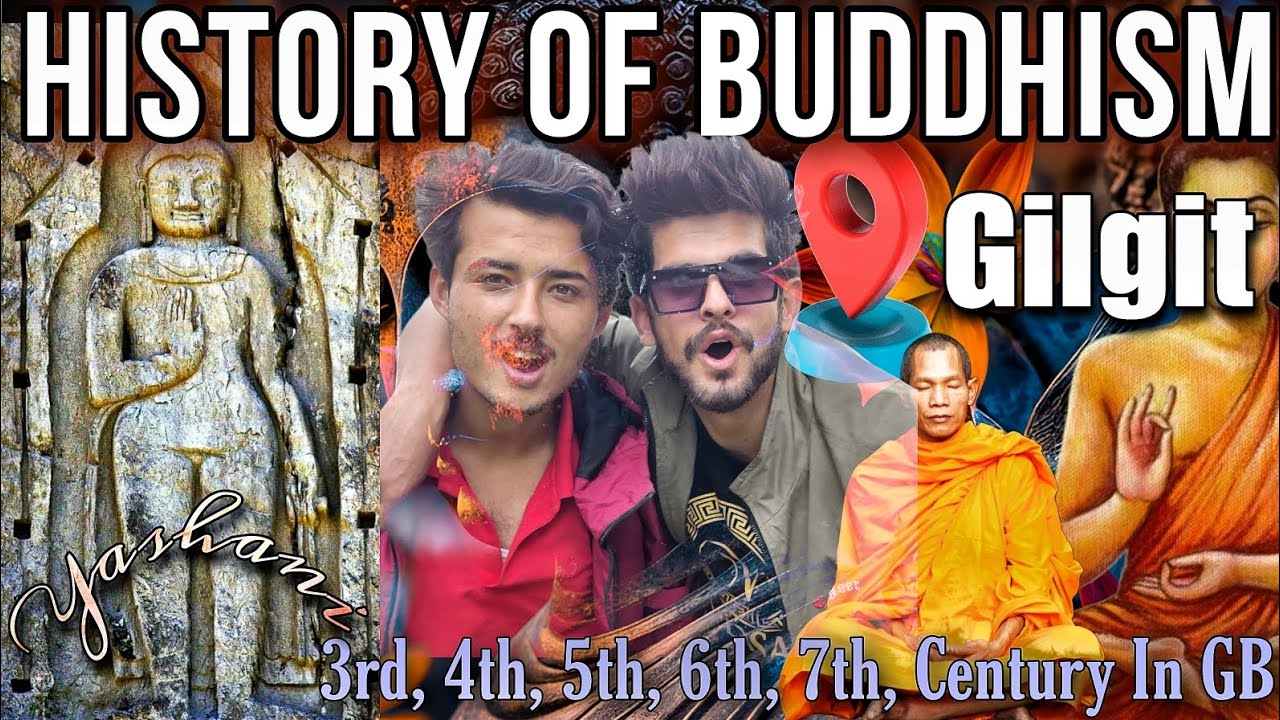 History of Buddhism in Gilgit Baltistan | Ancient Gilgit history ...