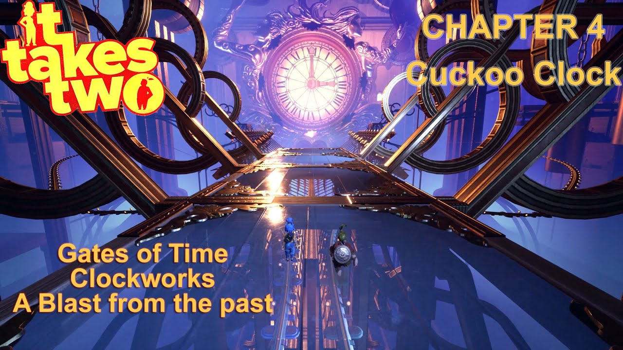 It Takes Two Gameplay PC - Chapter 4 - Cuckoo Clock | 2 Player Split ...